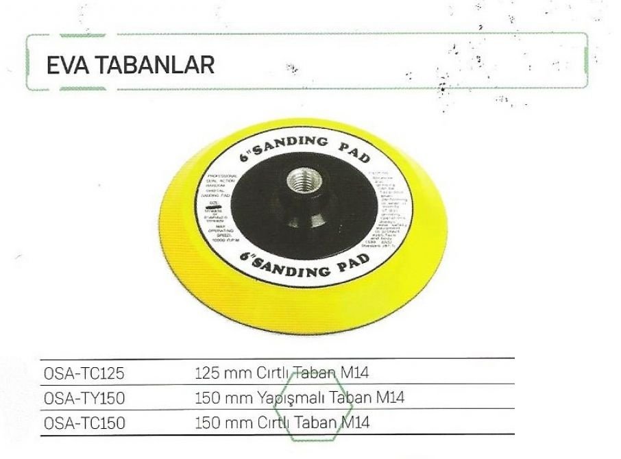 OSAKA Eva Disk Tabanı